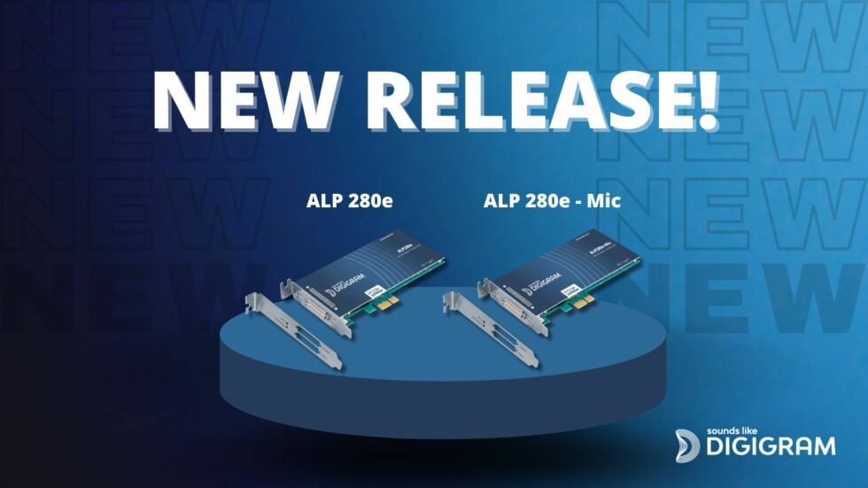 New release: ALP280e & ALP280e-Mic - Digigram